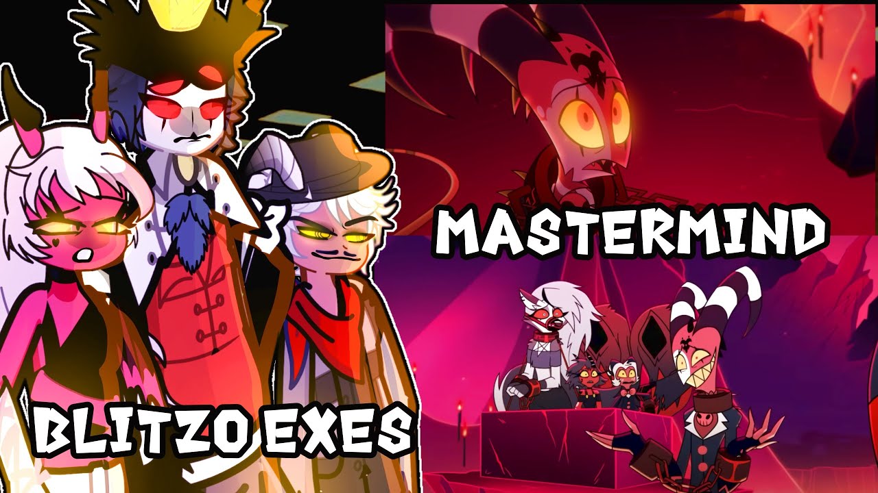 Helluva Boss Blitz Exes reacts to Mastermind Helluva Boss Season 2 Episode 11 🛎️Gacha 2 react ...