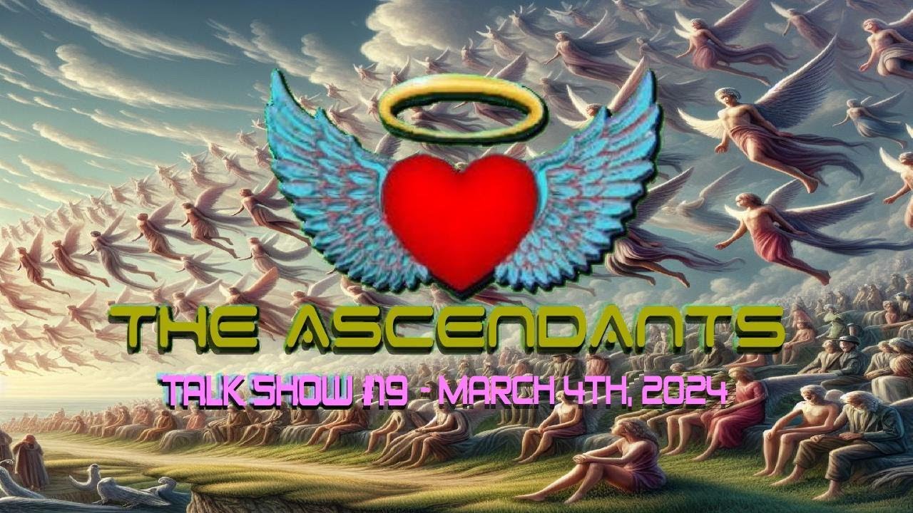 The Ascendants Talk Show #19- March 4th, 2024 - PREVIEW! - YouTube