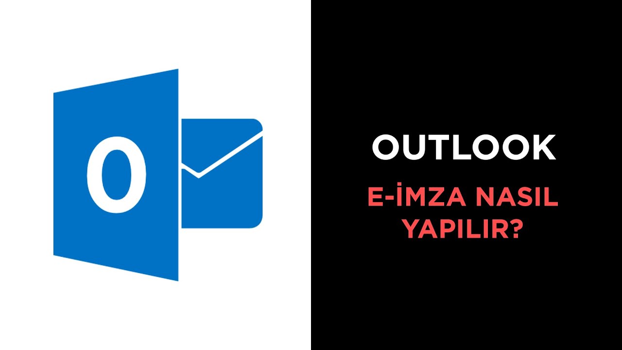 OUTLOOK E-İMZA OLUŞTURMA VE EKLEME - HOTMAİL MAİL İMZA EKLEME - YouTube