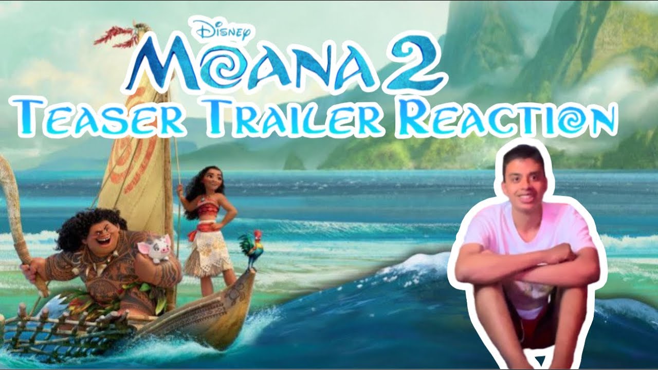 Moana 2 (Official Teaser Trailer) Reaction - YouTube