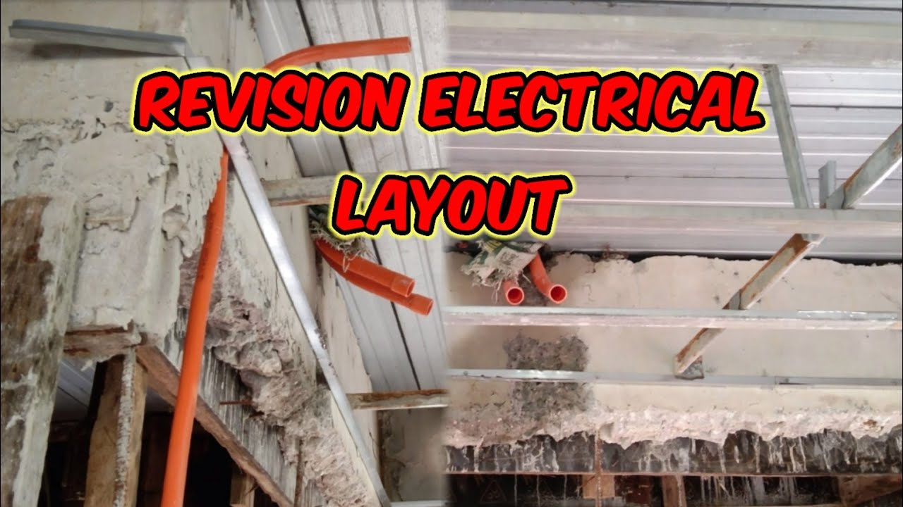 REVISION OF ELECTRICAL LAYOUT | ELECTRICAL INSTALLATION - YouTube