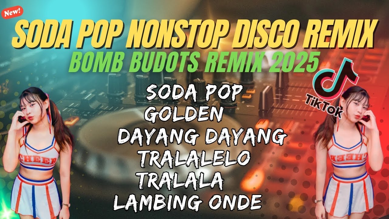 BAGONG BUDOTS NONSTOP REMIX 2025 SODA POP X GOLDEN | DJ GABS P. - YouTube