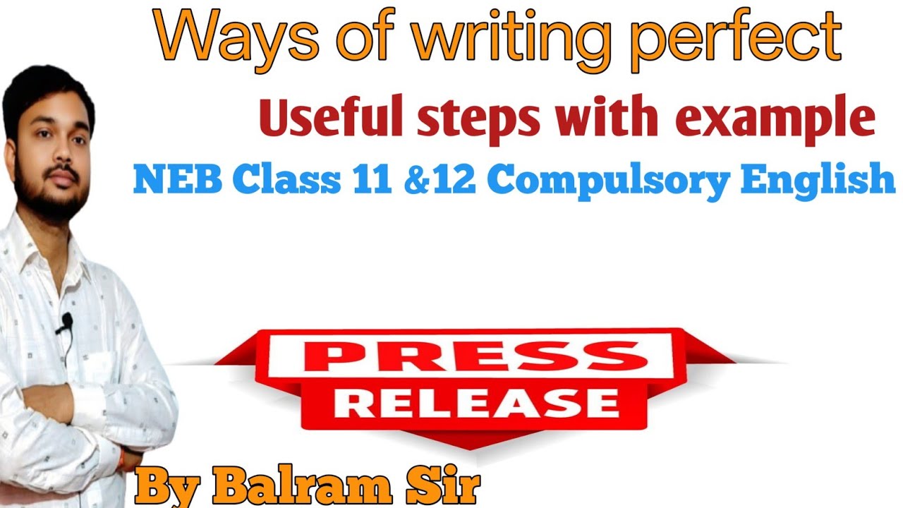 Press Release | NEB Class 11 & 12 | Exam Preparation | Writing | Useful ...
