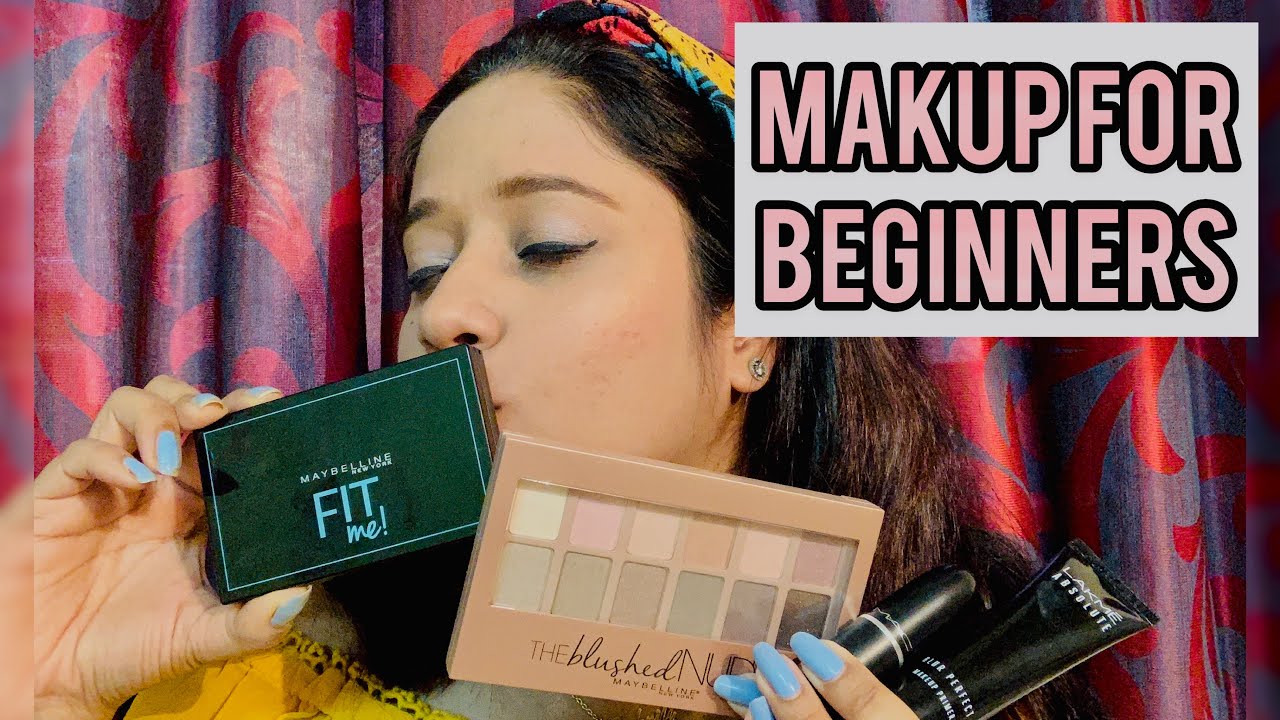 MAKEUP TUTORIAL FOR BEGINNERS | AFFORDABLE PRODUCTS | SUKRITI SHARMA ...