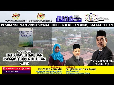 DrZailahLIVE:Bersama Penulis Buku:Prof Datuk Dr Sidek B Baba-Integrasi ...