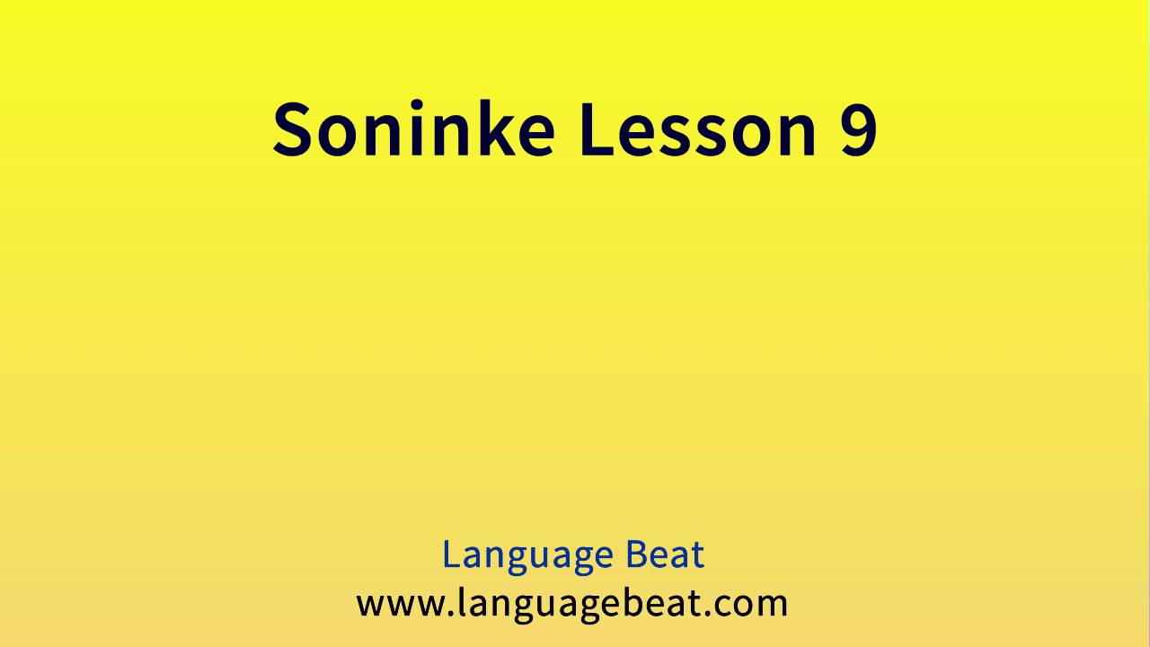 Learn Soninke Lesson 9 : Soninke Phrases for Beginners - YouTube