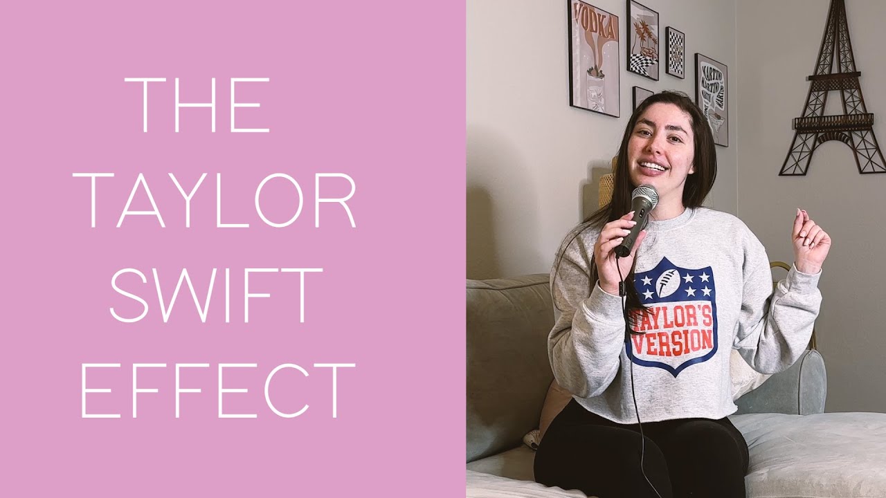 The Taylor Swift Effect | What The Frick? Podcast - YouTube