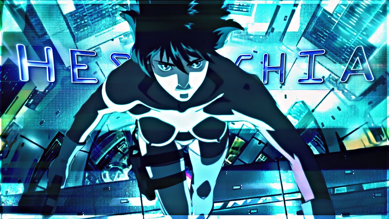 Hesychia - Makoto Kusanagi "Ghost in the Sheel" edit #Egt2 - YouTube