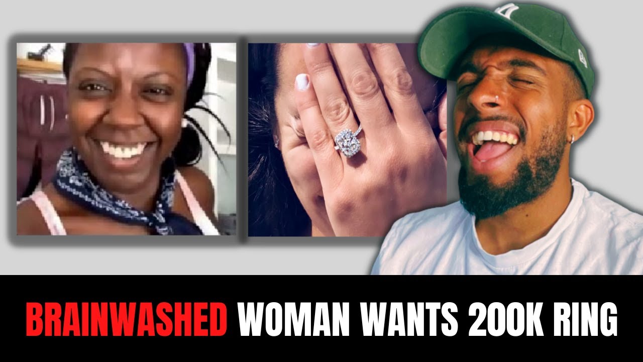 CRAZY WOMAN Wants 200K Engagement Ring!!! - YouTube