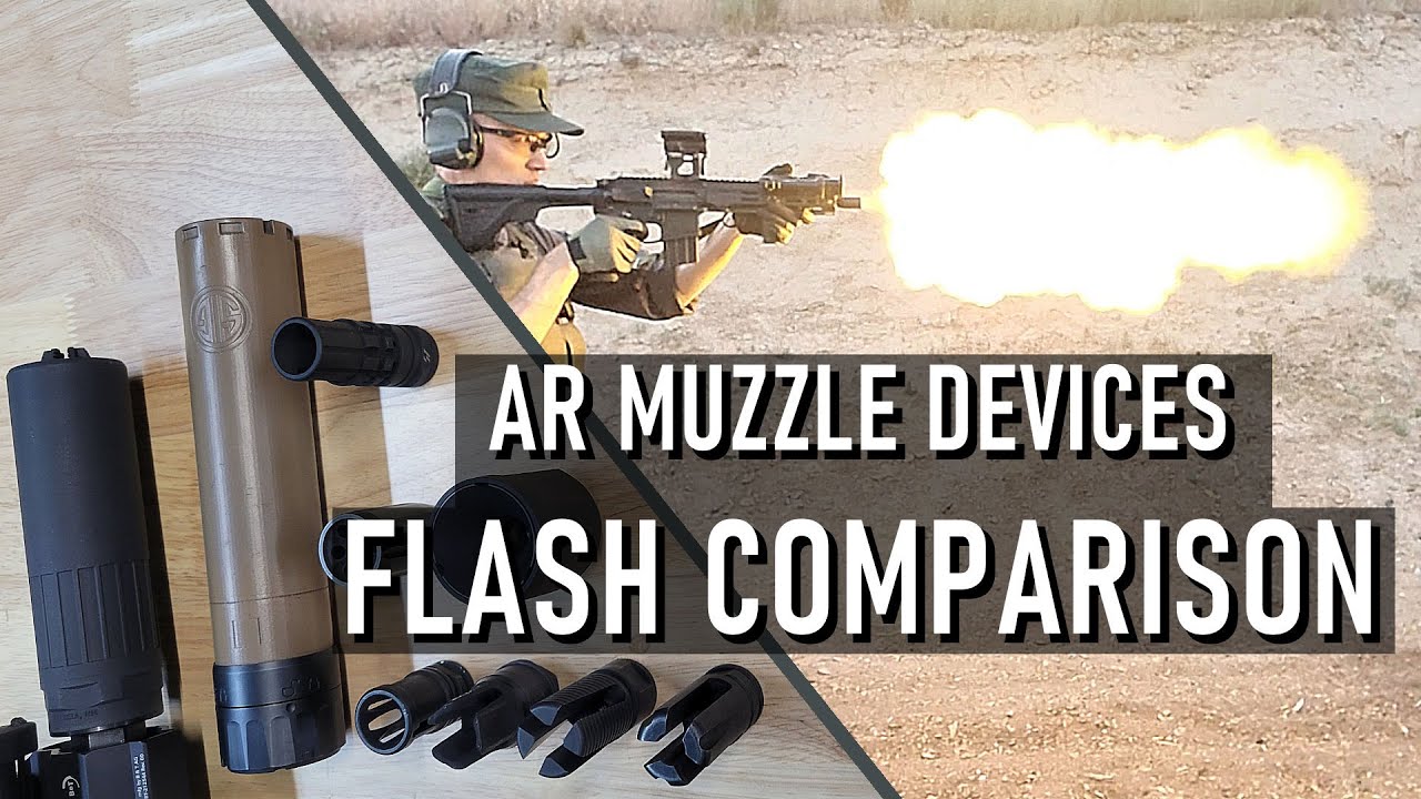 AR Muzzle Devices Flash Comparison - YouTube