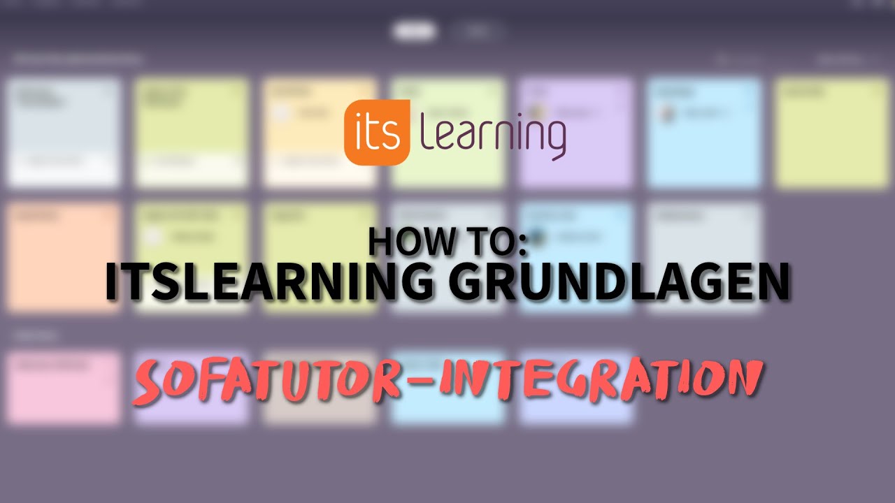 Sofatutor-Integration | How to: itslearning Grundlagen #3 - YouTube