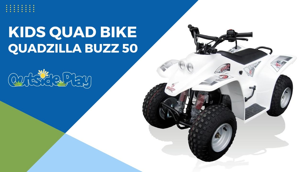 Quadzilla Buzz 50 Kids Quad Bike | Outside Play - YouTube