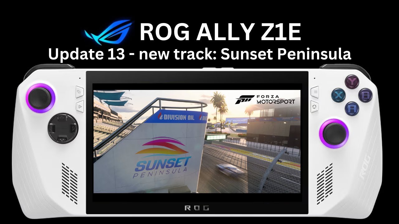 Forza Motorsport Update 13 (Oct '24) |ROG Ally Z1E |6GB VRAM | 720p ...