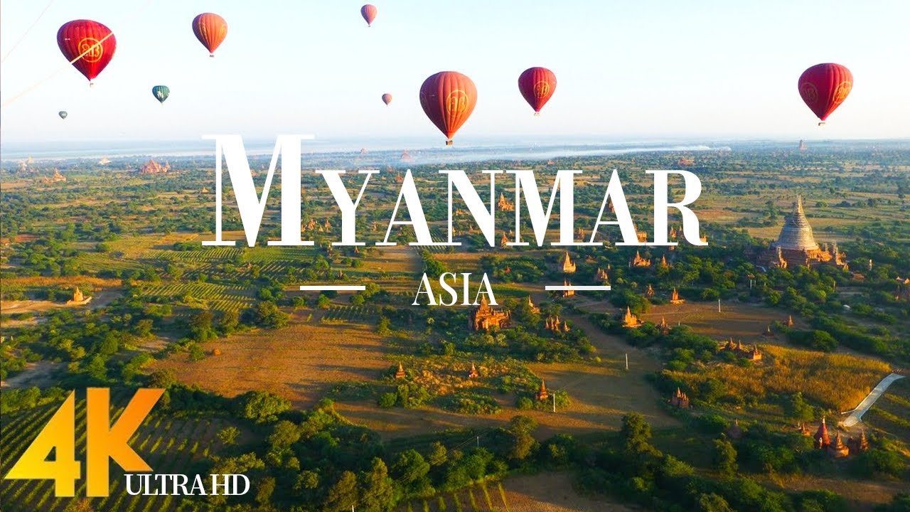 Myanmar (Burma) 4K Ultra HD • Stunning Footage, Scenic Relaxation Film ...