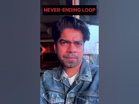 NEVER-ENDING LOOP - YouTube