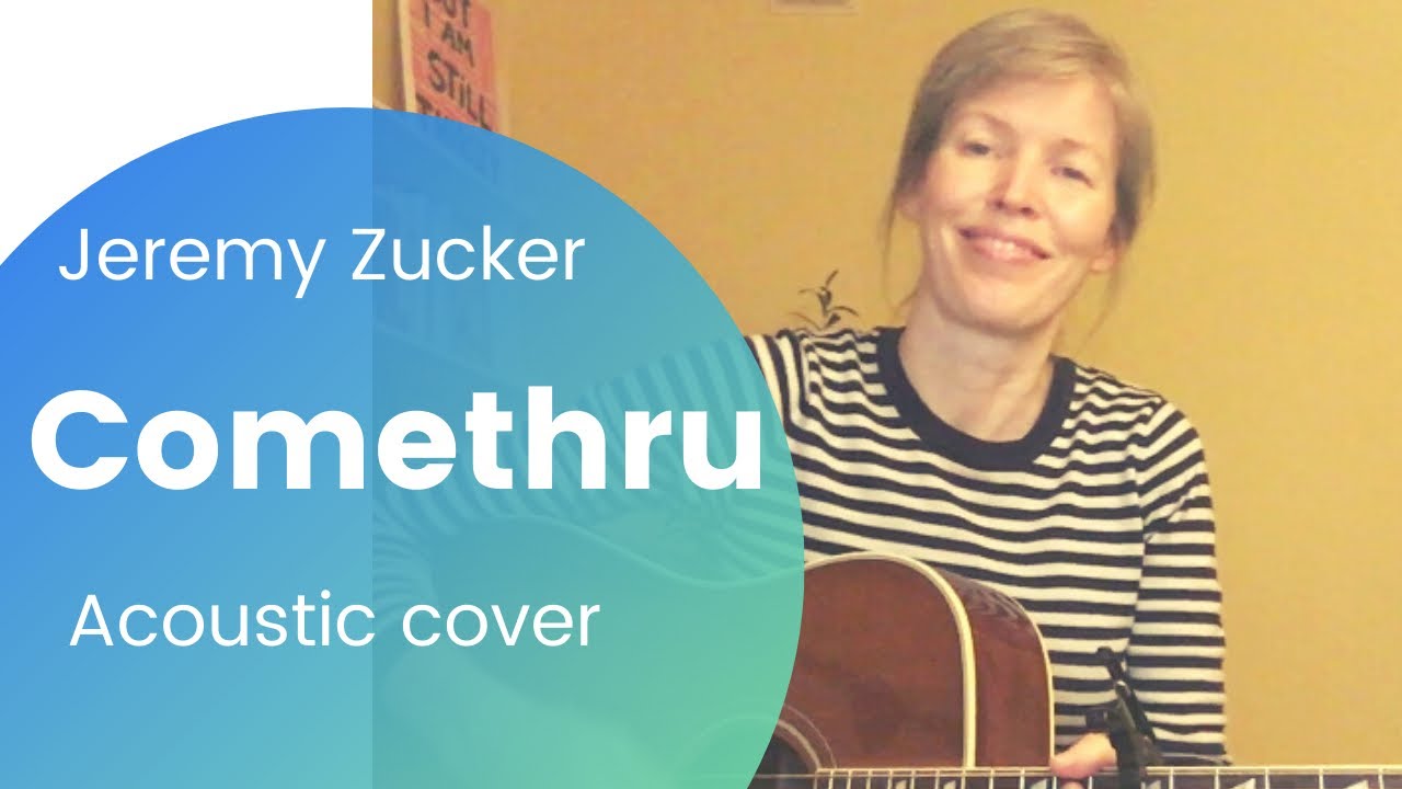 Jeremy Zucker - Comethru (guitar cover) - YouTube