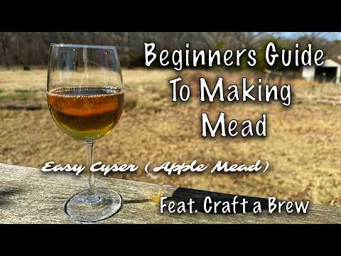 Beginner's Guide Featuring Craft a Brew // Easy Apple Mead Recipe