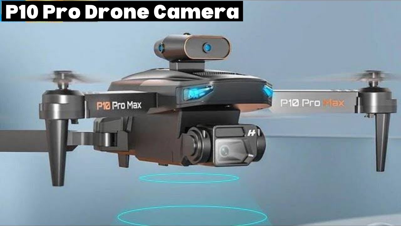 P10 Pro Drone Camera, P10Pro Drone Unboxing, i Love Gadgets - YouTube