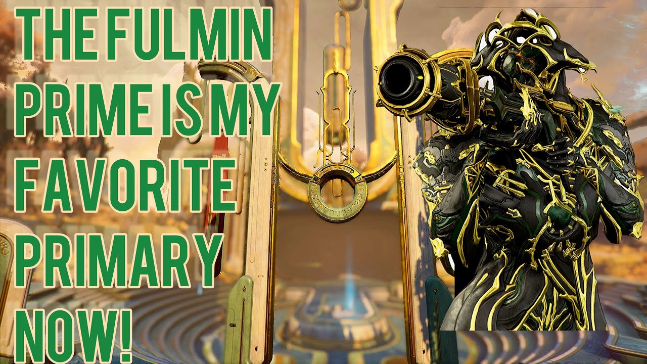 Warframe- How To Build Fulmin Prime 2023 [5 forma] - YouTube