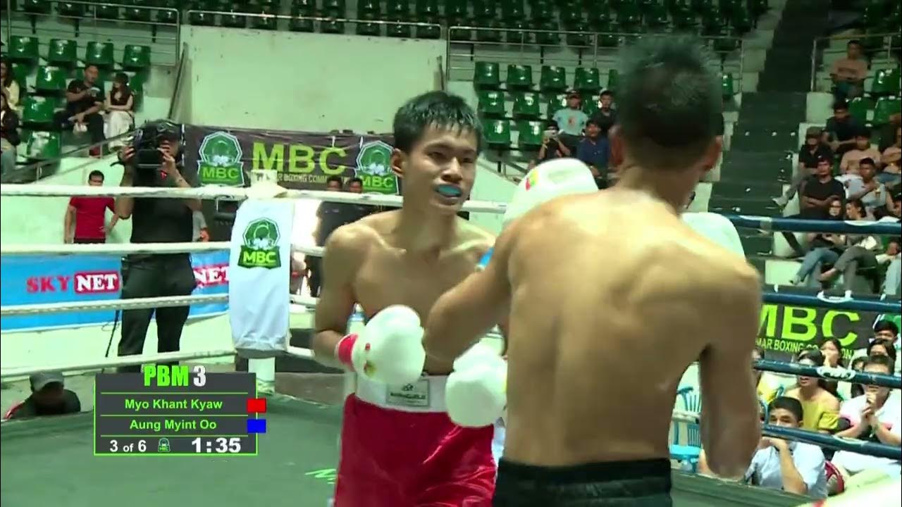 6 PBM 3 Myo Khant Kyaw Vs Aung Myint Oo - YouTube