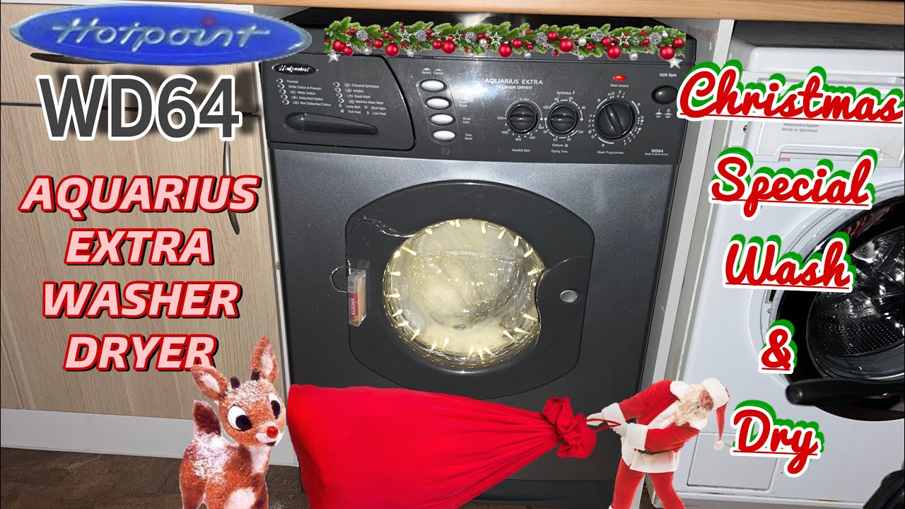 🧑🏻‍🎄 Hotpoint WD64 AQUARIUS EXTRA WASHER DRYER - Christmas Special Wash ...