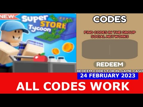 *ALL CODES WORK* Super Store Tycoon ROBLOX | 24 FEBRUARY 2023 - YouTube