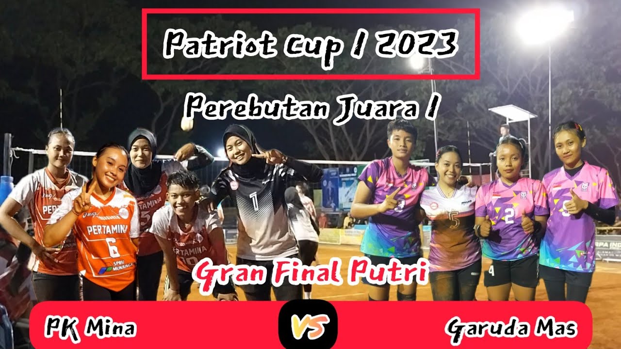 Grand Final Putri_PK Mina [Nilam]Dibombardir Garuda Mas [Nadia]_Patriot ...