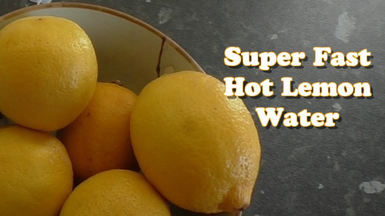 Super Fast Hot Lemon Water - YouTube