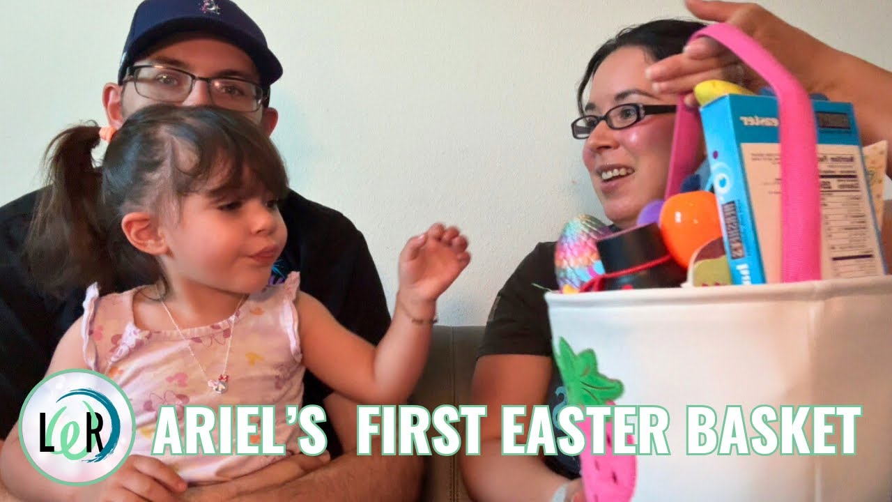 Ariel’s First Easter Basket - YouTube