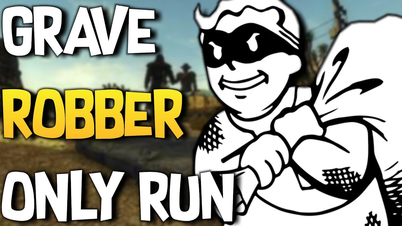 The Grave Robber Challenge: Fallout New Vegas - YouTube