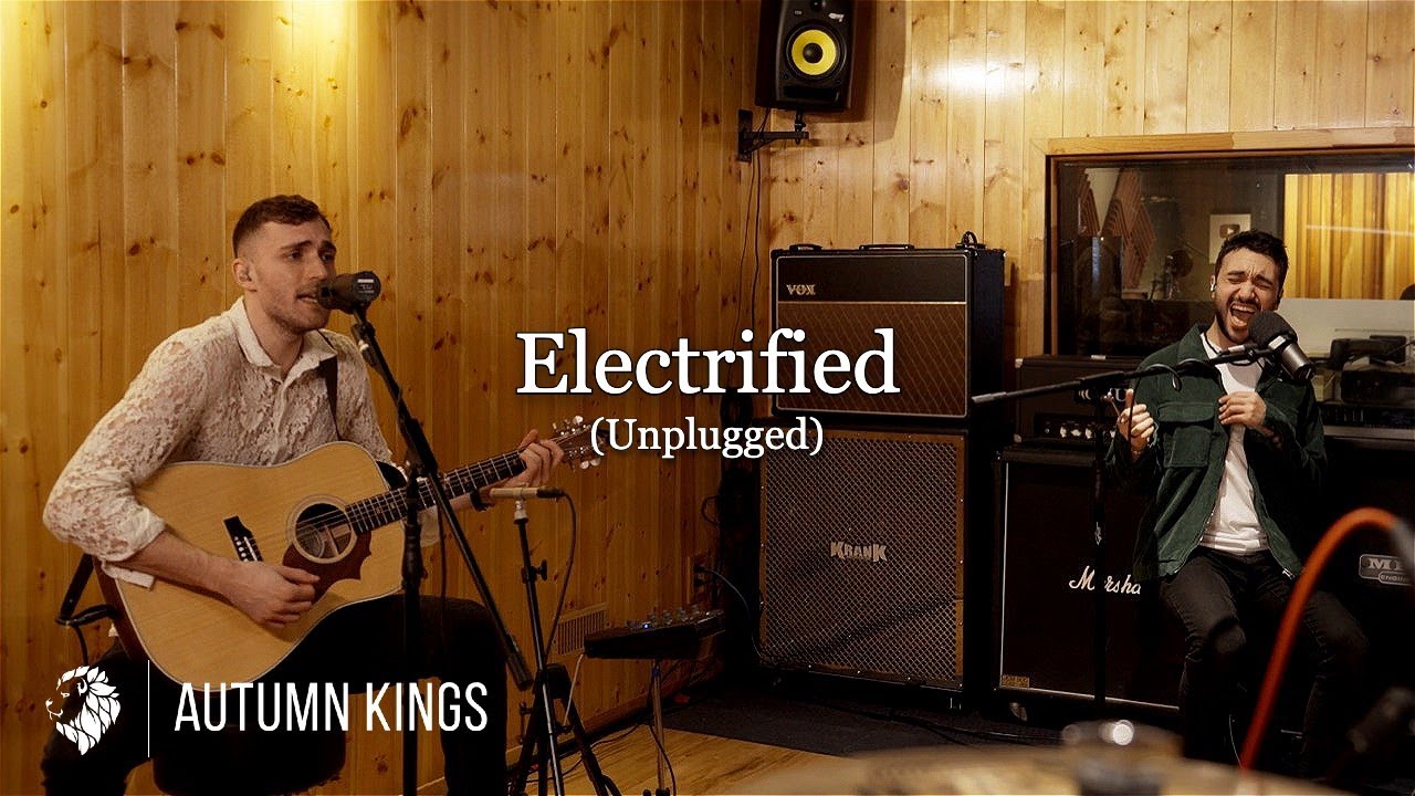 Autumn Kings - Electrified (Unplugged) - YouTube