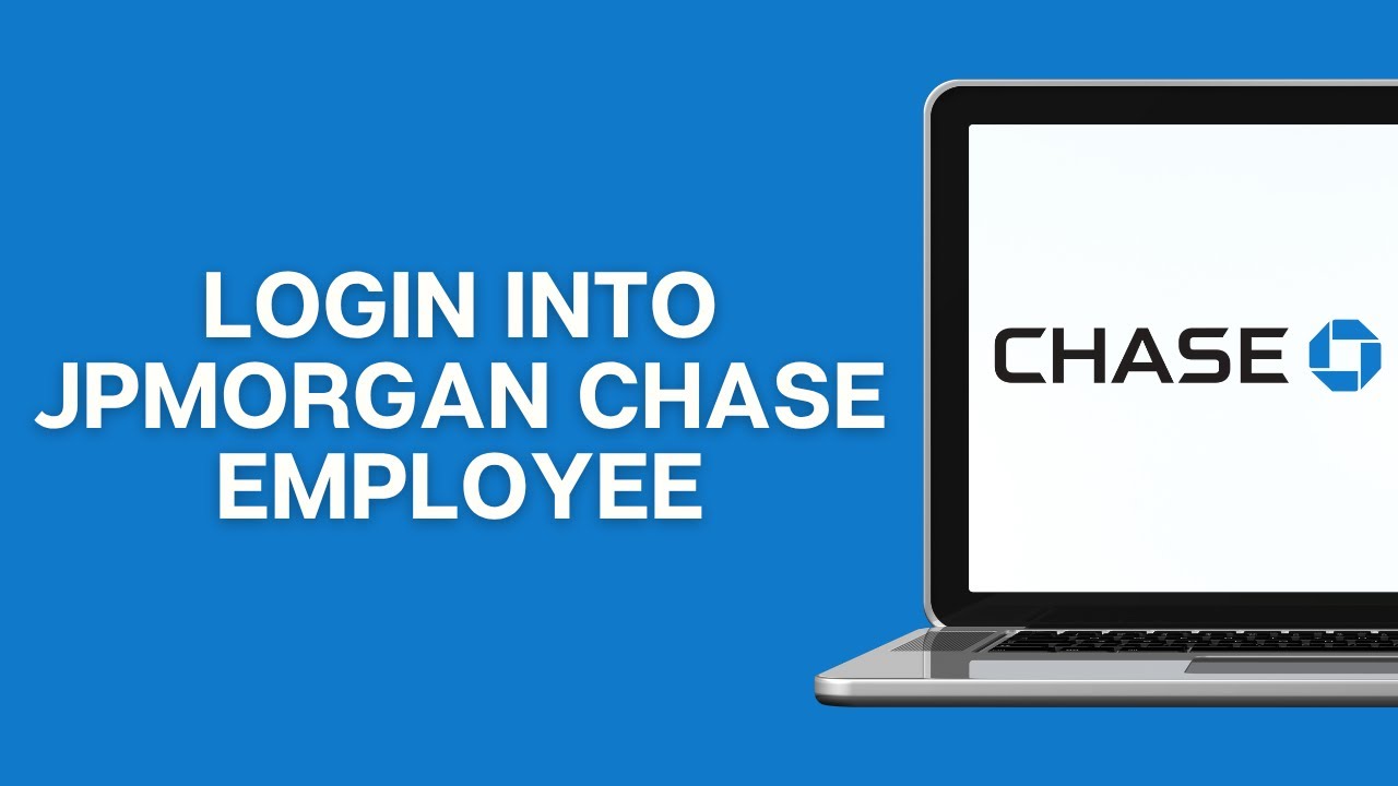 How to Login Into JPMorgan Chase Employee 2025 | JPMorgan Chase ...