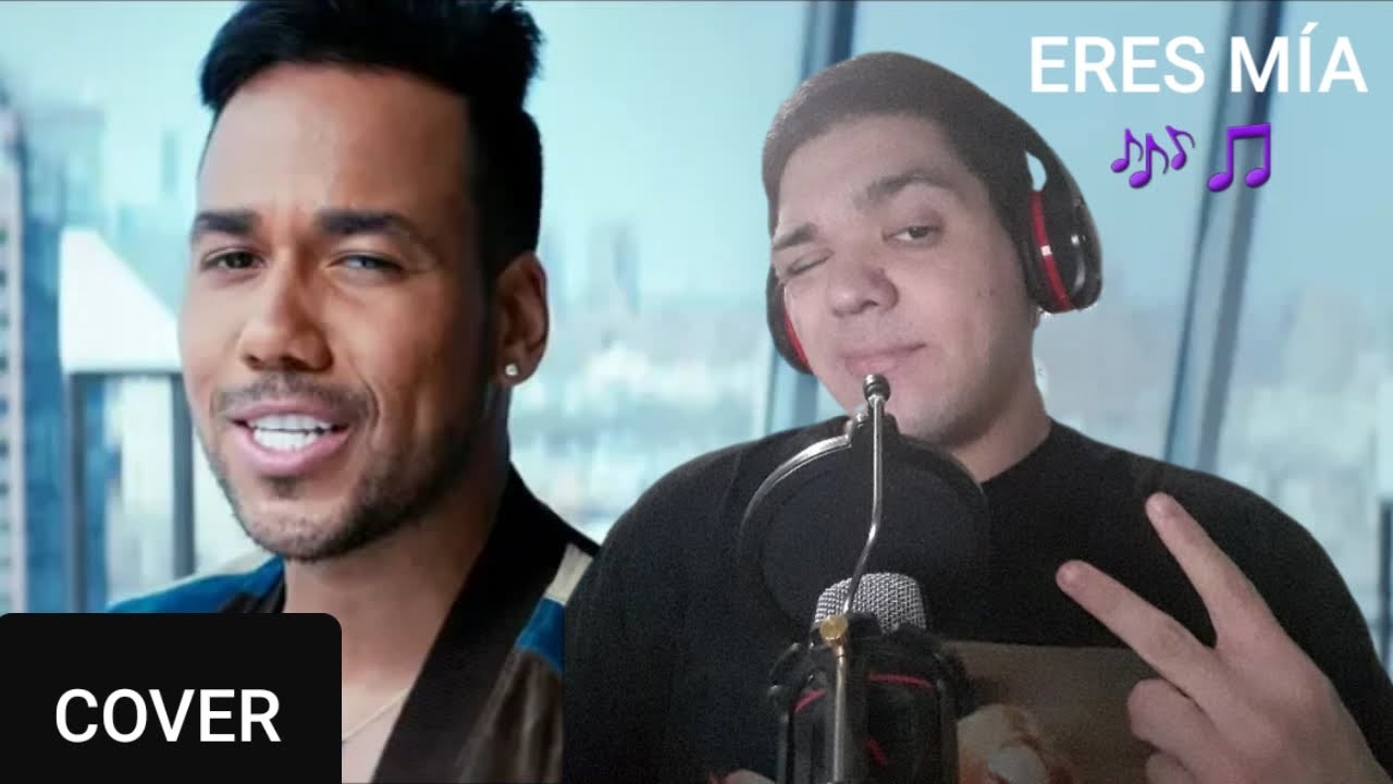 Eres Mia (Romeo Santos Cover) Robert Vaca - YouTube