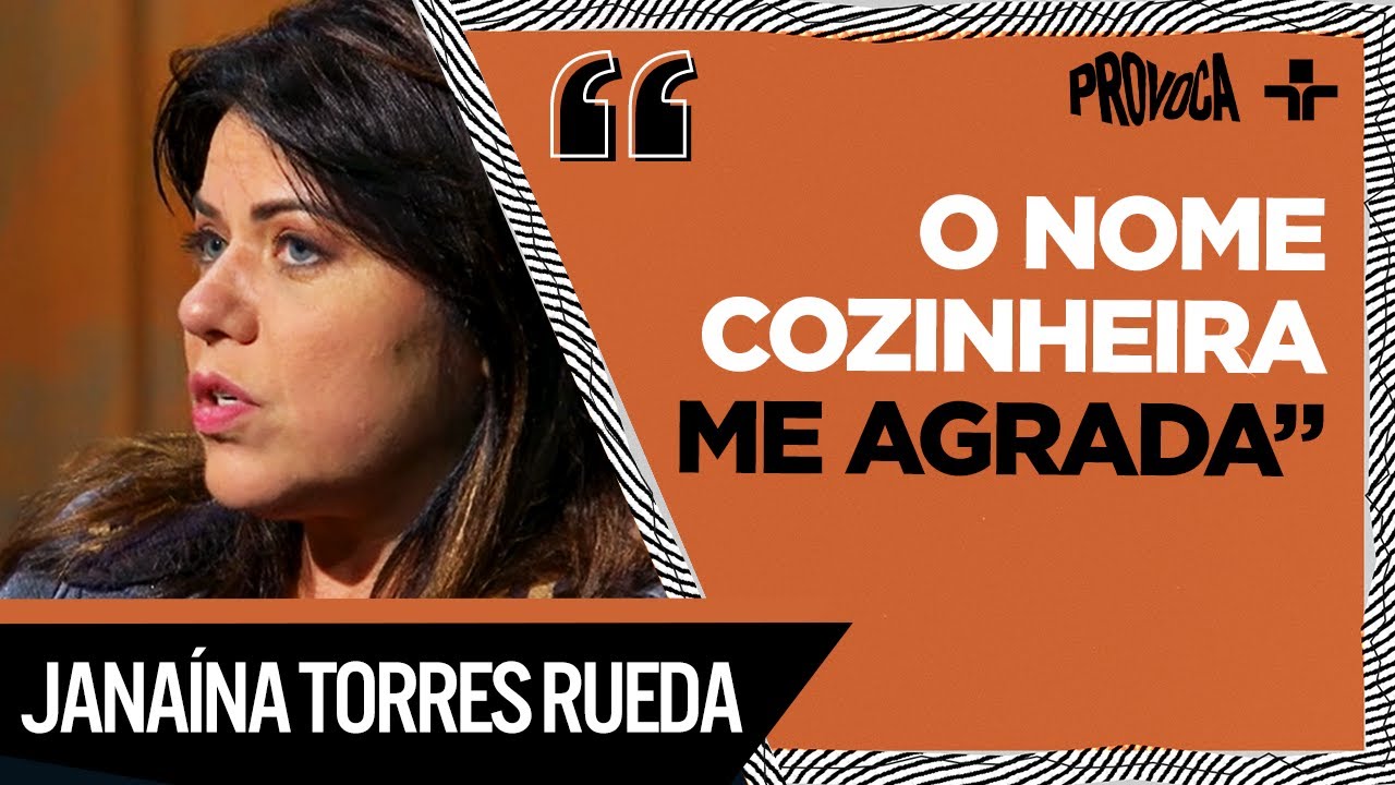 JANAÍNA TORRES RUEDA explica como ingressou na CULINÁRIA - YouTube