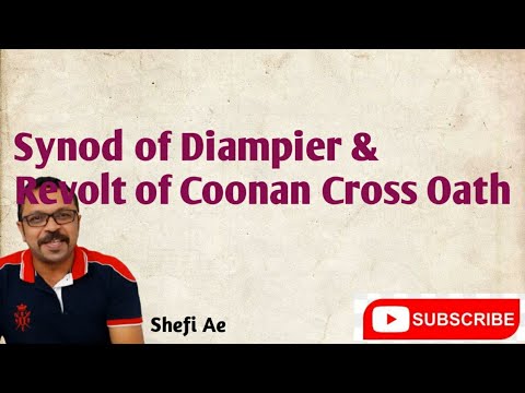 Synod of Diampier and Coonan Cross Oath/ B. A HISTORY / ഉദയൻപേരൂ ...