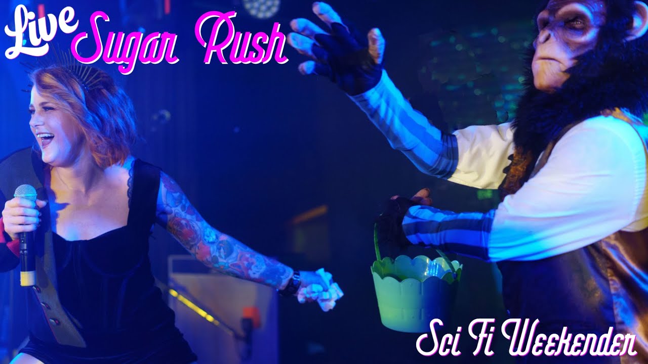 Sugar Rush [LIVE] Madam Misfit - Sci Fi Weekender - YouTube