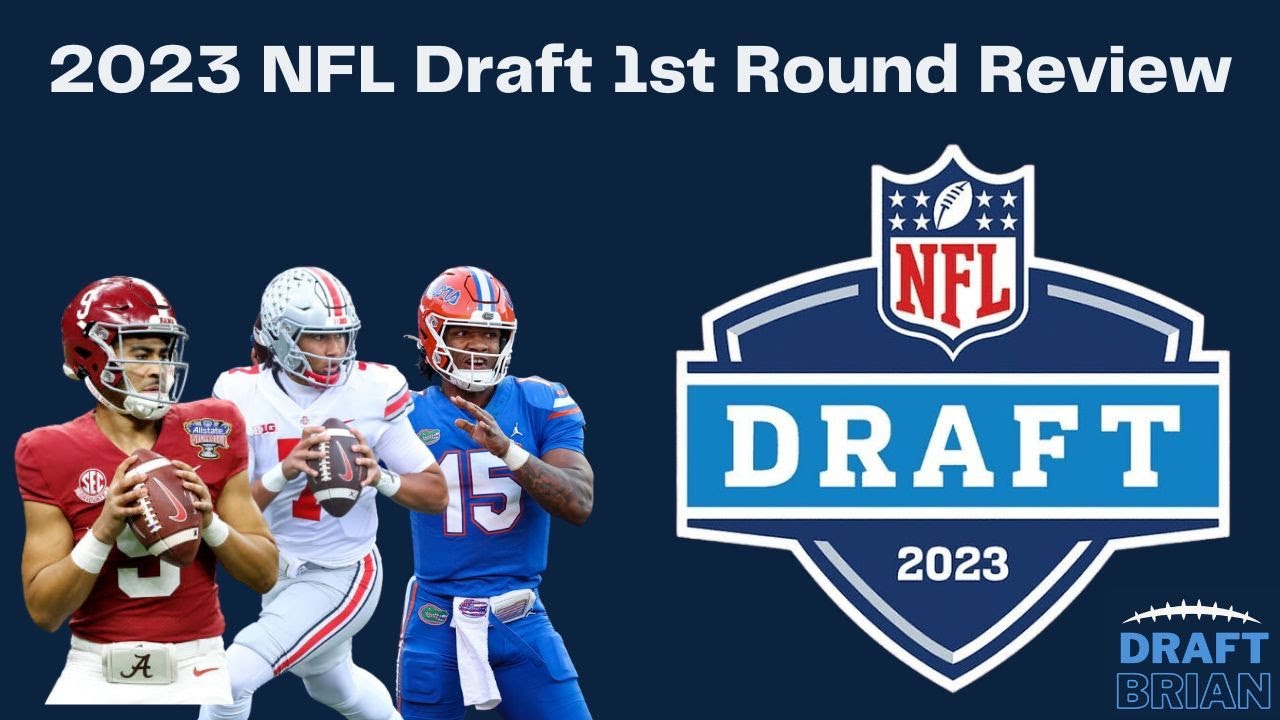 2023 NFL Draft 1st Round Review - YouTube
