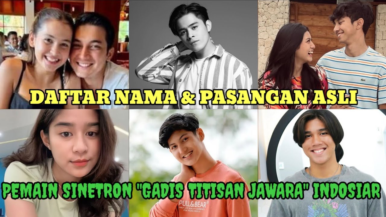 Daftar Nama dan Pasangan Asli Pemain Sinetron Gadis Titisan Jawara yang ...