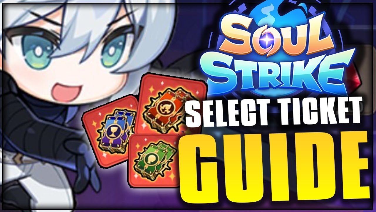 MYTHICAL SELECT TICKET GUIDE | SOUL STRIKE - YouTube
