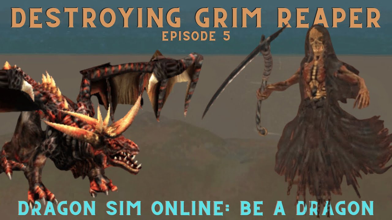 Destroying Grim Reaper | Dragon Sim Online: Be A Dragon | Episode 5 ...