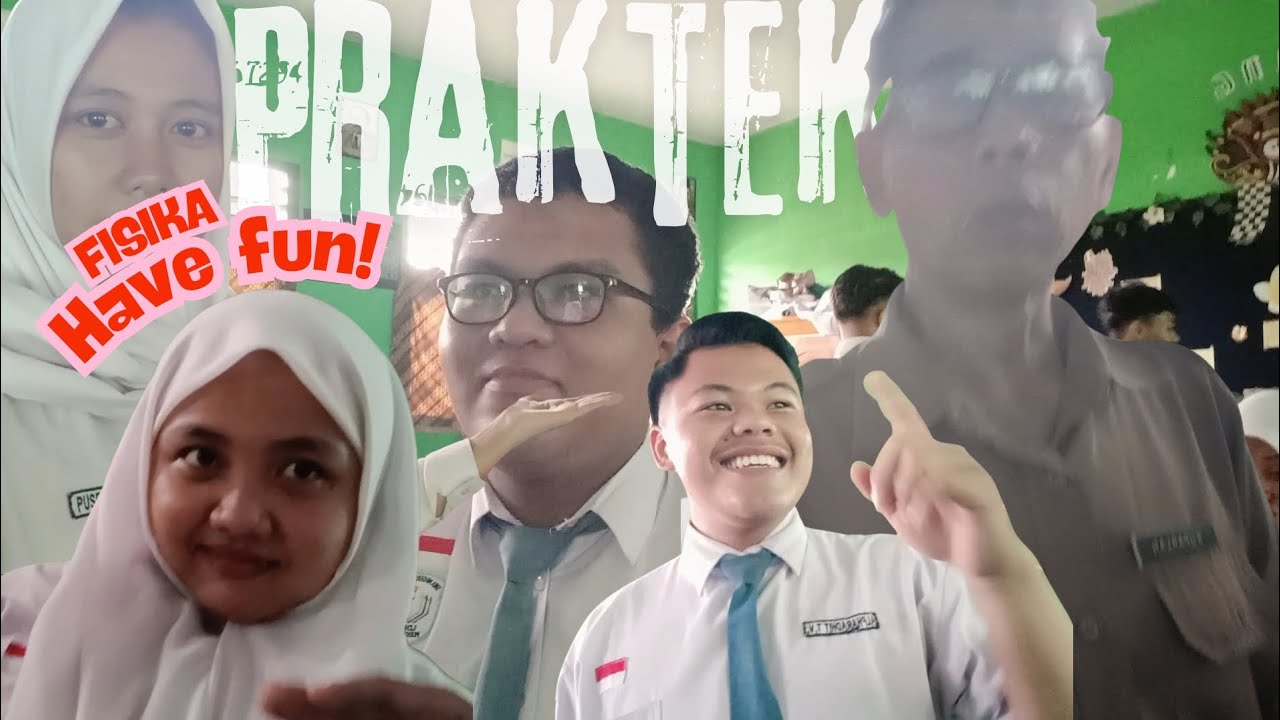 ujian Praktek fisika Have fun 🥰🥰 - YouTube