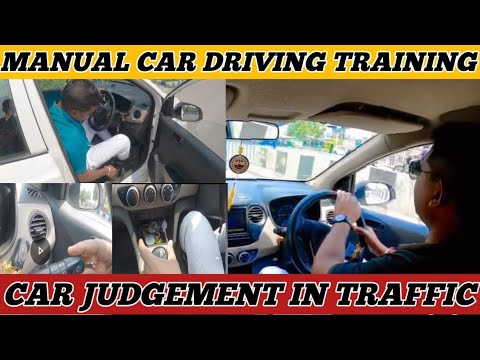 How to Drive in Traffic Manual Car|| Car Left and Right Side Judgement ...