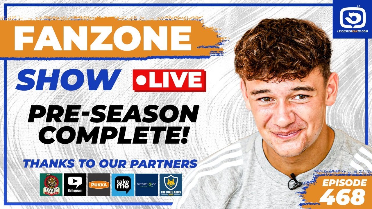 PRE-SEASON COMPLETE!! - FANZONE SHOW LIVE!!! - YouTube