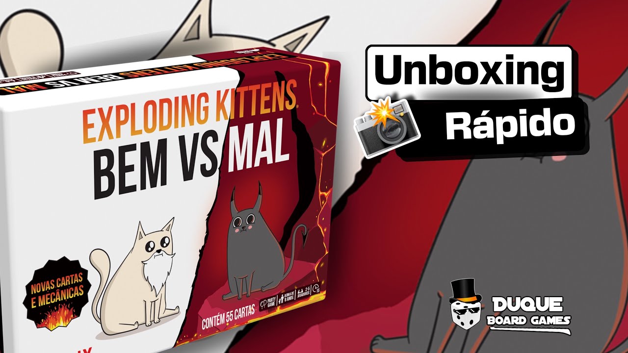 EXPLODING KITTENS: Bem vs Mal - Unboxing rápido - YouTube