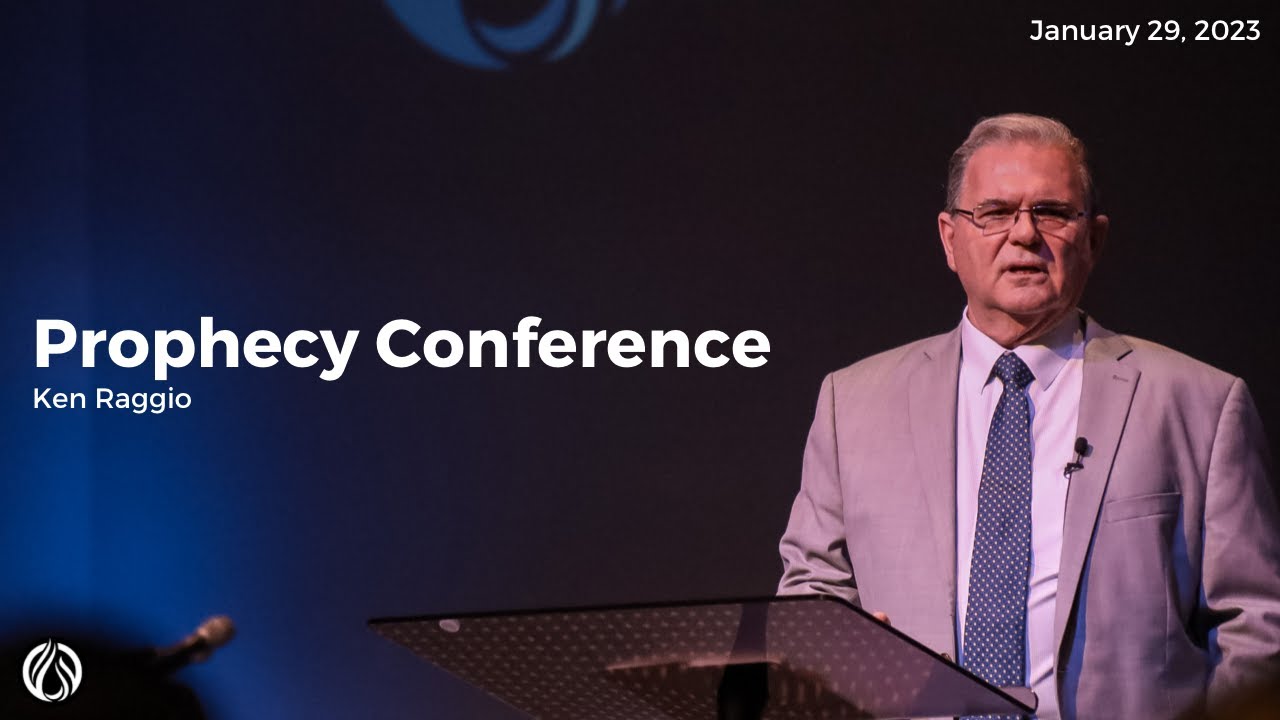 Prophecy Weekend - Ken Raggio - YouTube