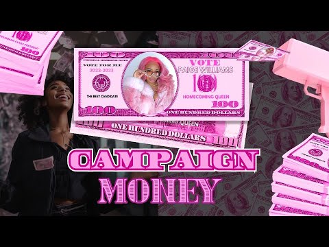 Campaign Money for Homecoming Queen, Homecoming Princess and more! Edit ...