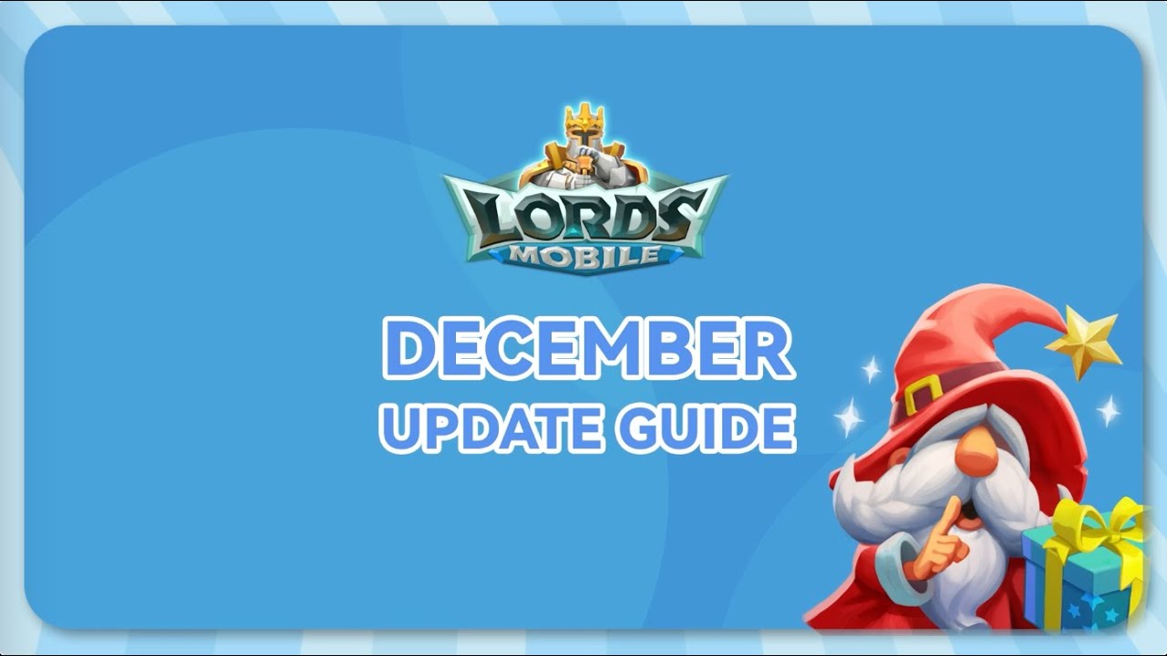 Lords Mobile: December Update Guide - YouTube