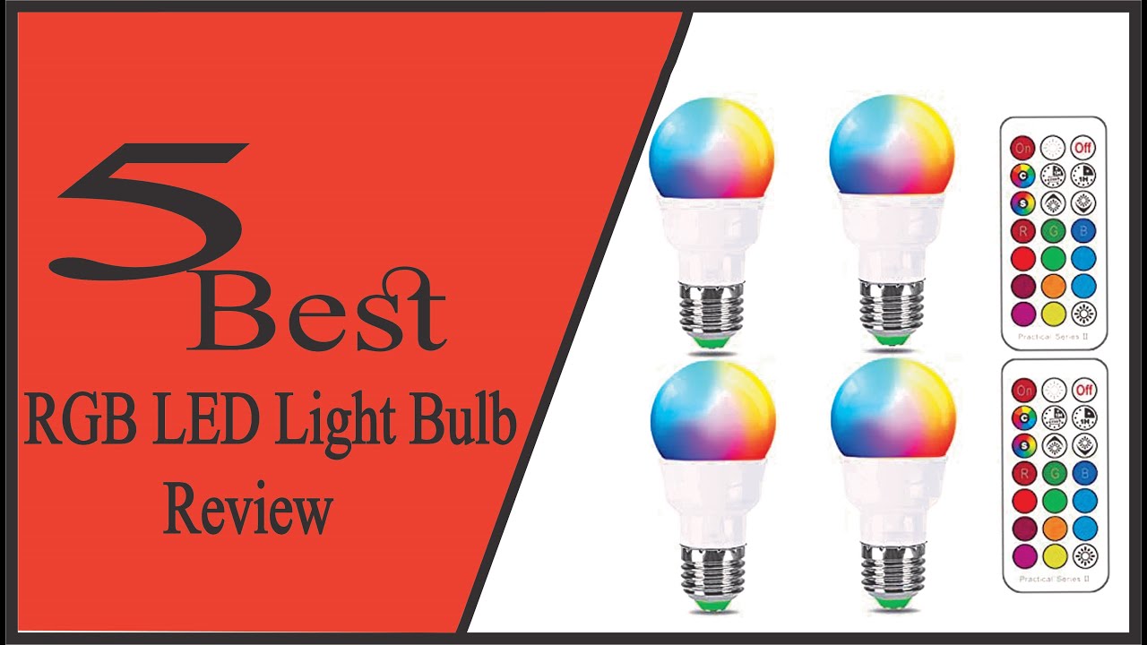 5 Best RGB LED Light Bulb Review/ Best RGB LED Light Bulb 2021 - YouTube