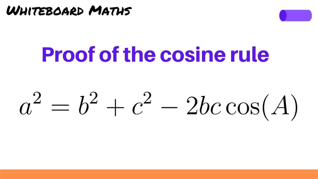 Proof of the cosine rule - YouTube