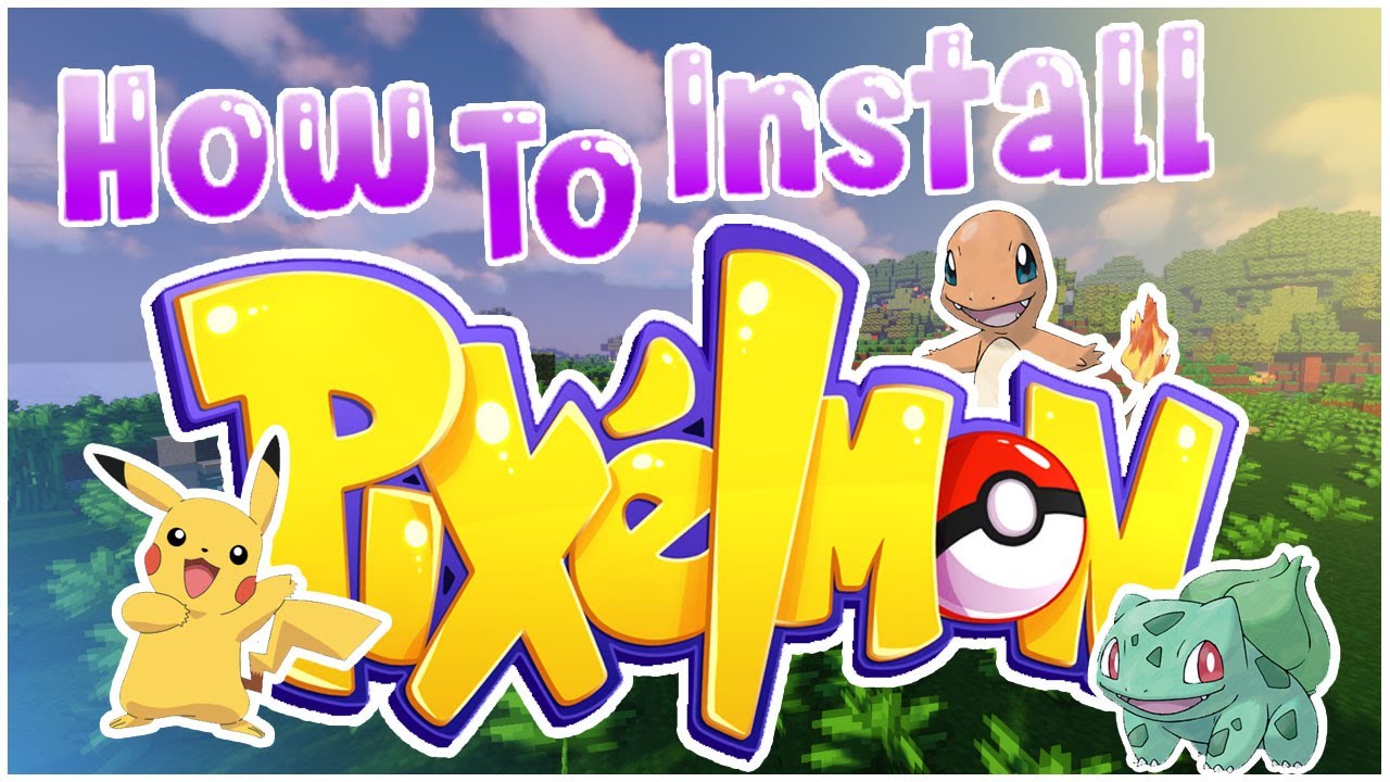 How To Install Pixelmon (Easy!) | Minecraft Pokemon Mod - YouTube